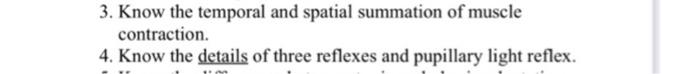 Solved 3. Know the temporal and spatial summation of muscle | Chegg.com