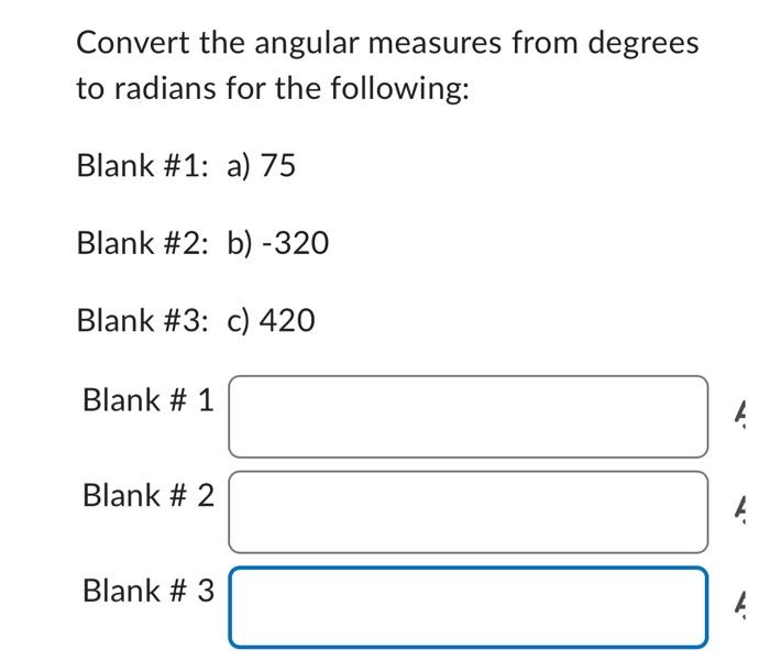Solved Convert the angular measures from degrees to radians | Chegg.com