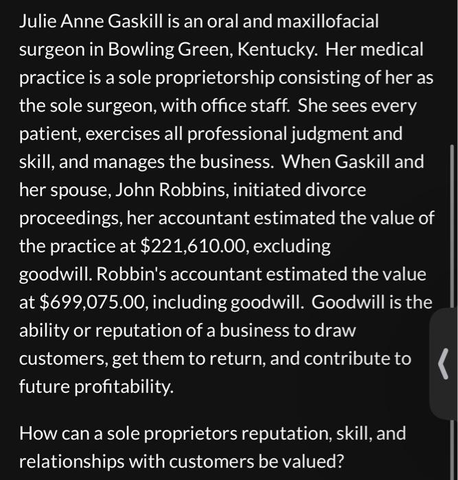 Solved Julie Anne Gaskill is an oral and maxillofacial | Chegg.com