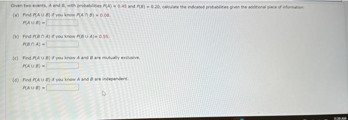 Solved Given two events; A and B, with probabilities | Chegg.com