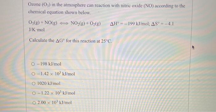 Solved Ozone (O) in the atmosphere can reaction with nitric | Chegg.com