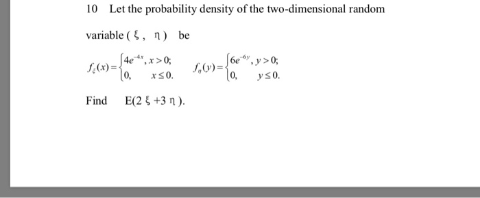 Solved 10 Let the probability density of the two-dimensional | Chegg.com