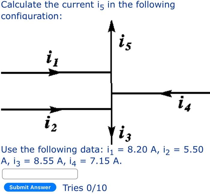 Solved Calculate the current i5 in the following Use the | Chegg.com