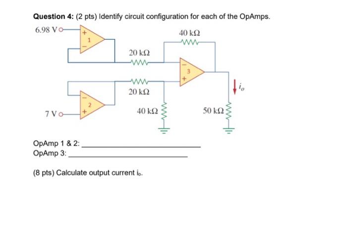 Solved Question 4: (2 pts) Identify circuit configuration | Chegg.com