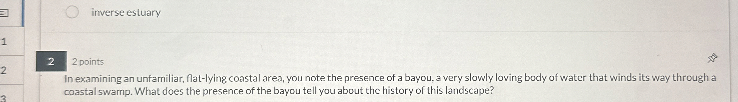 Solved inverse estuary2 2 ﻿pointsIn examining an unfamiliar, | Chegg.com