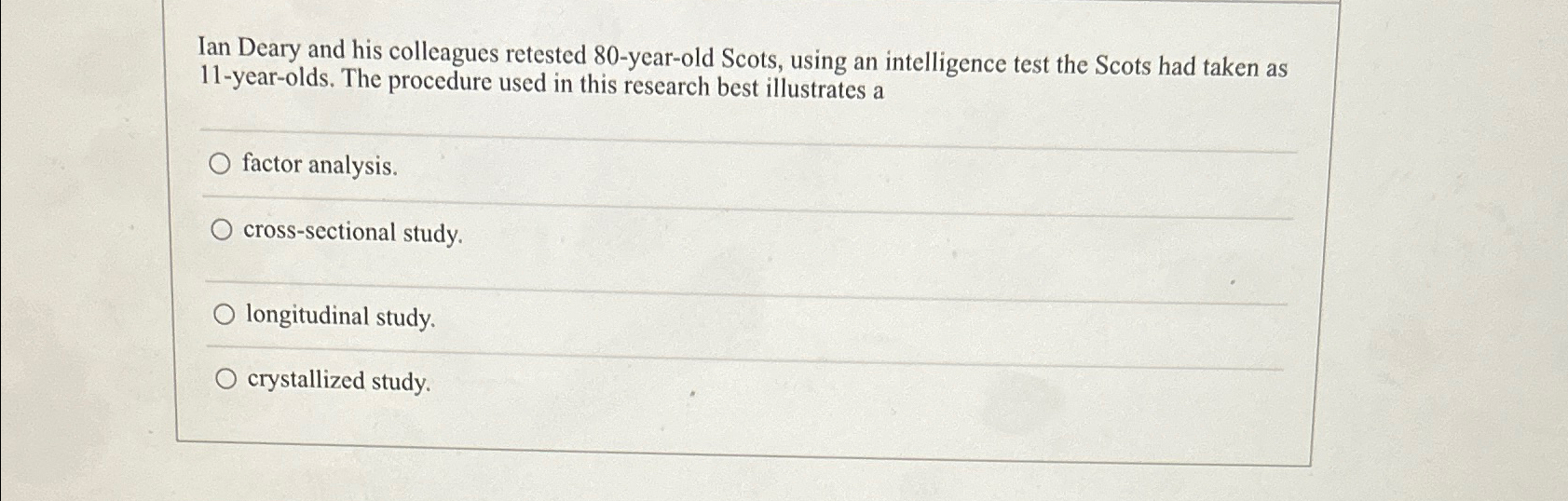 Solved Ian Deary and his colleagues retested 80 -year-old | Chegg.com
