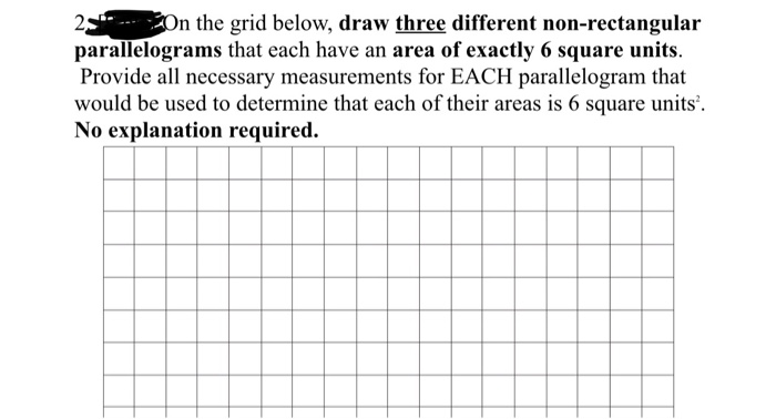 Solved 2. On the grid below, draw three different | Chegg.com