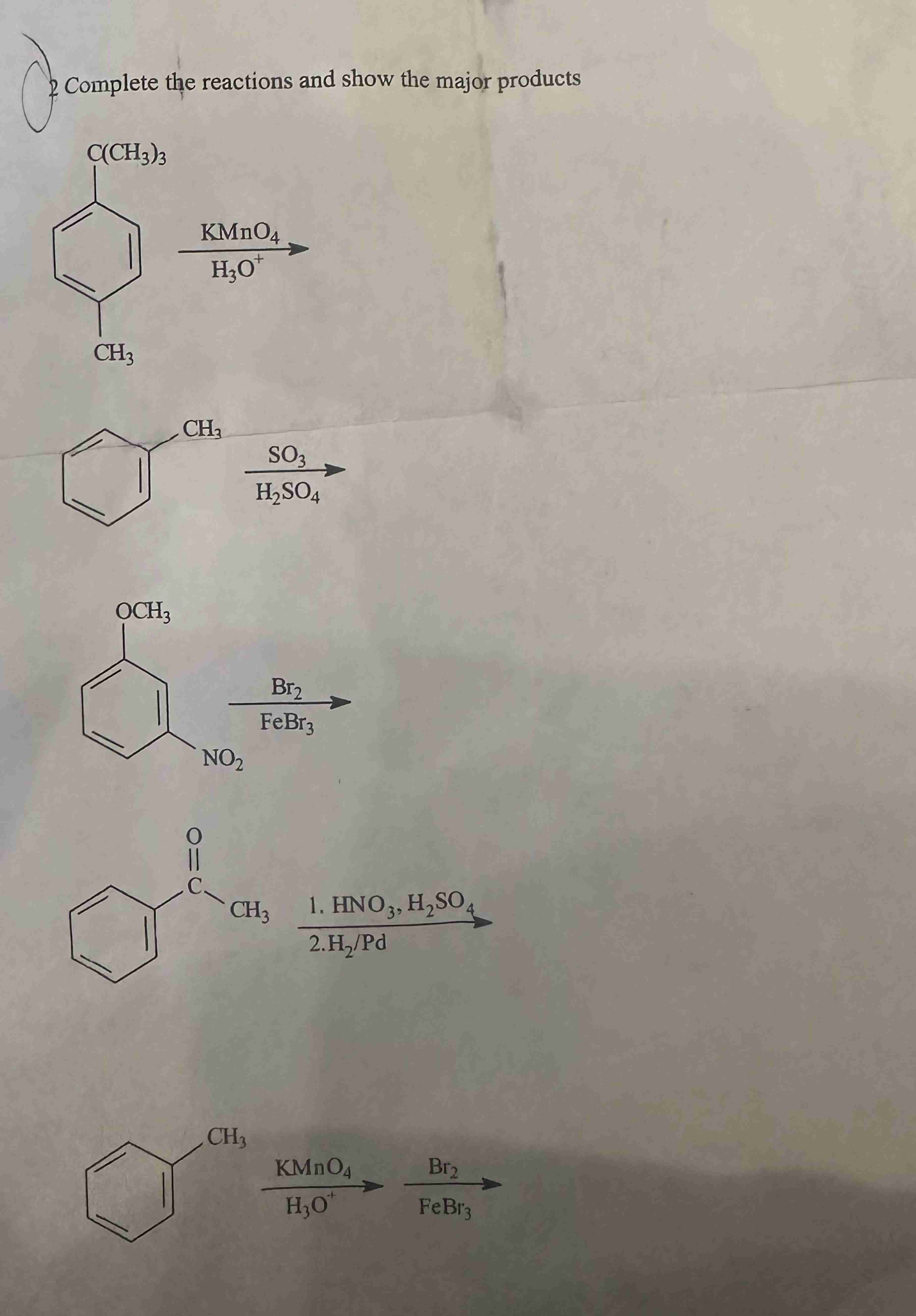 Solved 2 ﻿Complete the reactions and show the major | Chegg.com