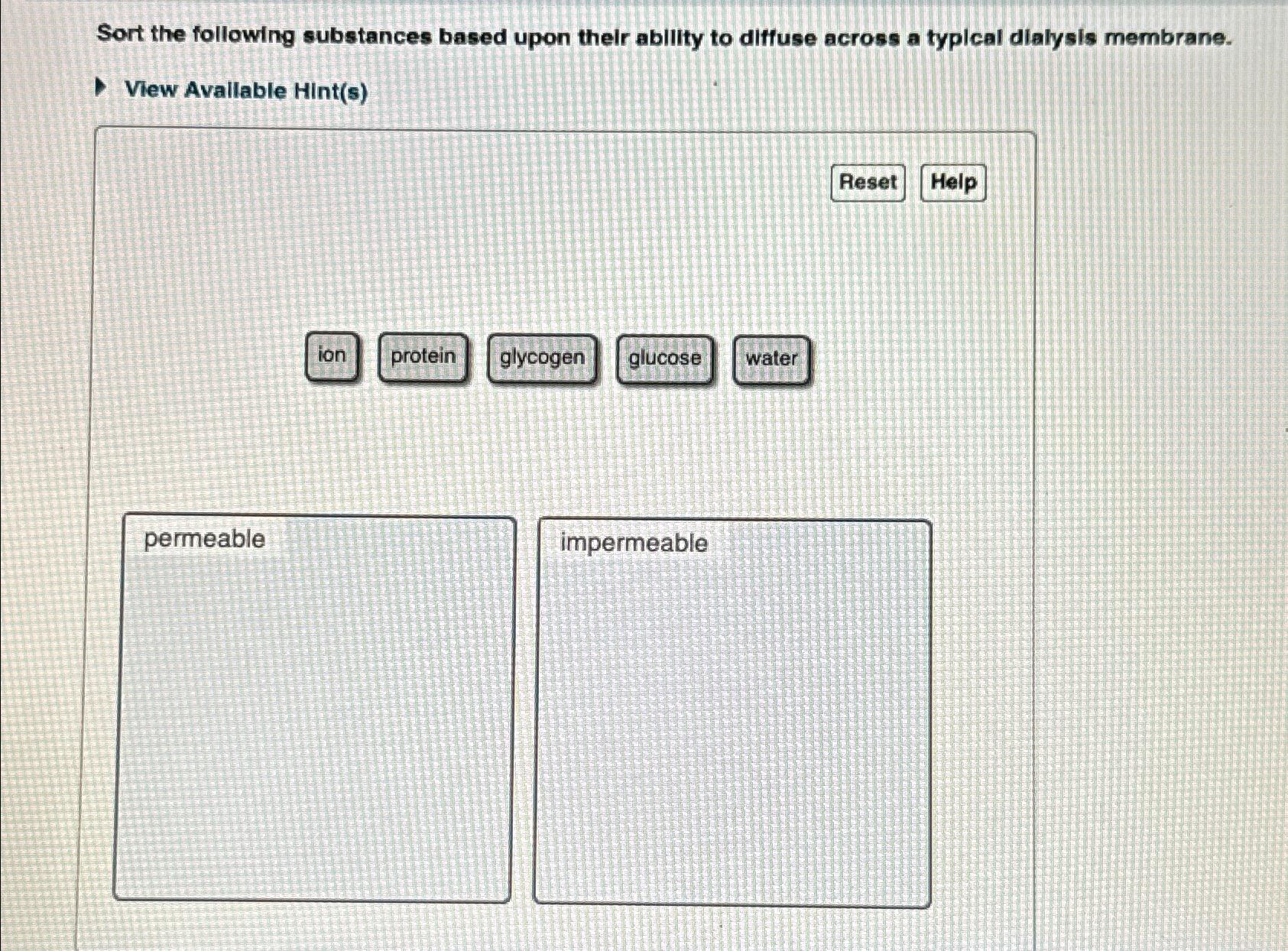 Solved Sort the following substances based upon their | Chegg.com
