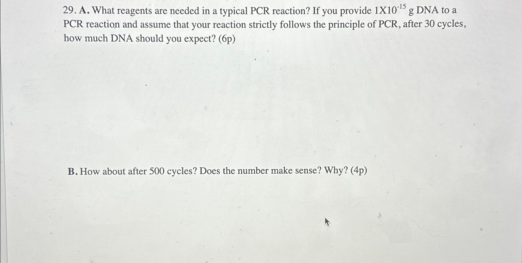 Solved A. ﻿What reagents are needed in a typical PCR | Chegg.com