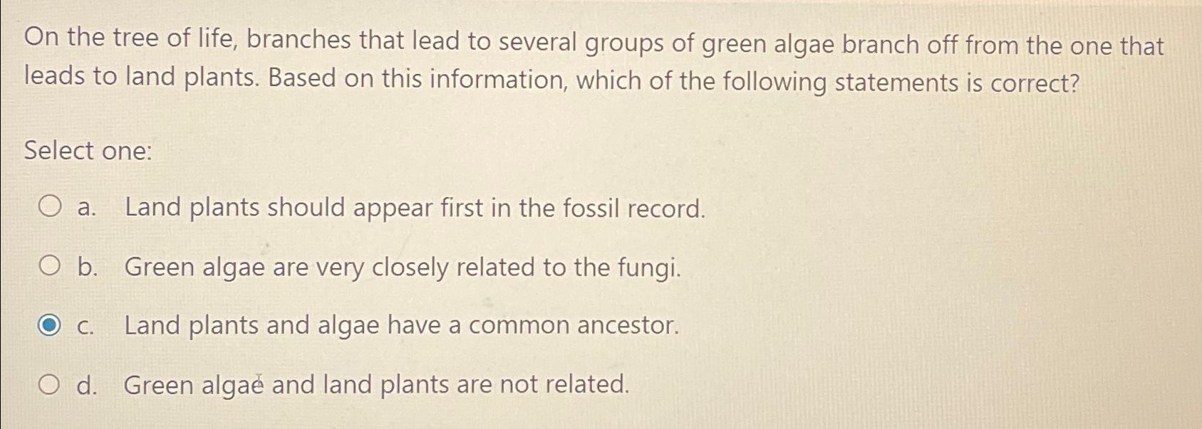 Solved On the tree of life, branches that lead to several | Chegg.com