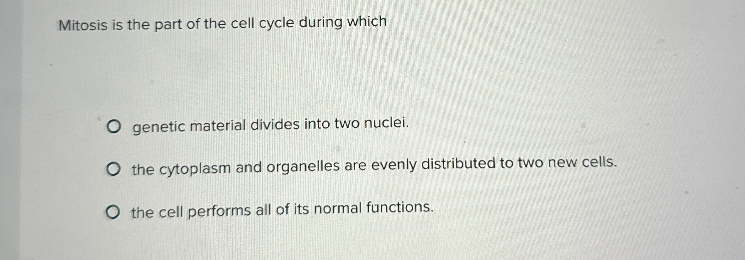 Solved Mitosis is the part of the cell cycle during | Chegg.com