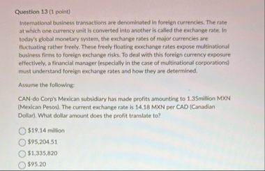 Solved Question 13 (1 ﻿point)International business | Chegg.com