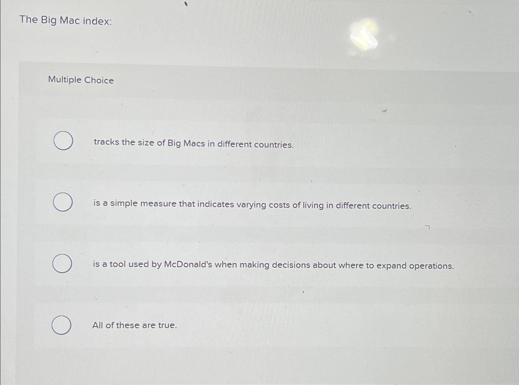 Solved The Big Mac index:Multiple Choicetracks the size of | Chegg.com