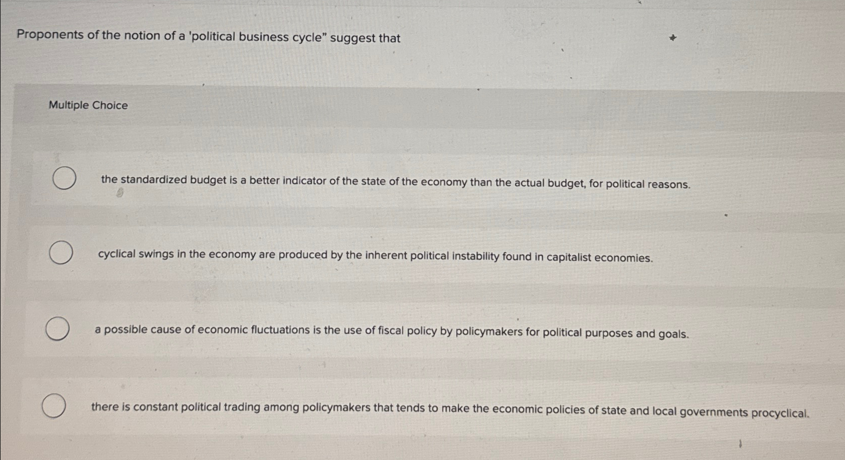 Solved Proponents of the notion of a 'political business | Chegg.com