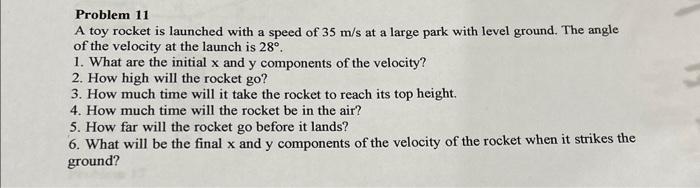 Solved Problem 11 A toy rocket is launched with a speed of | Chegg.com