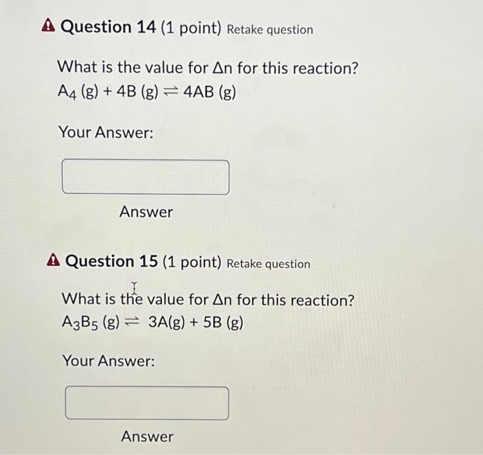Solved PLEASE HELPA Question 14 (1 point) Retake question | Chegg.com