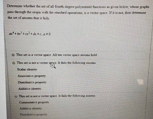 Solved Determine whether the set of all fourth-degree | Chegg.com