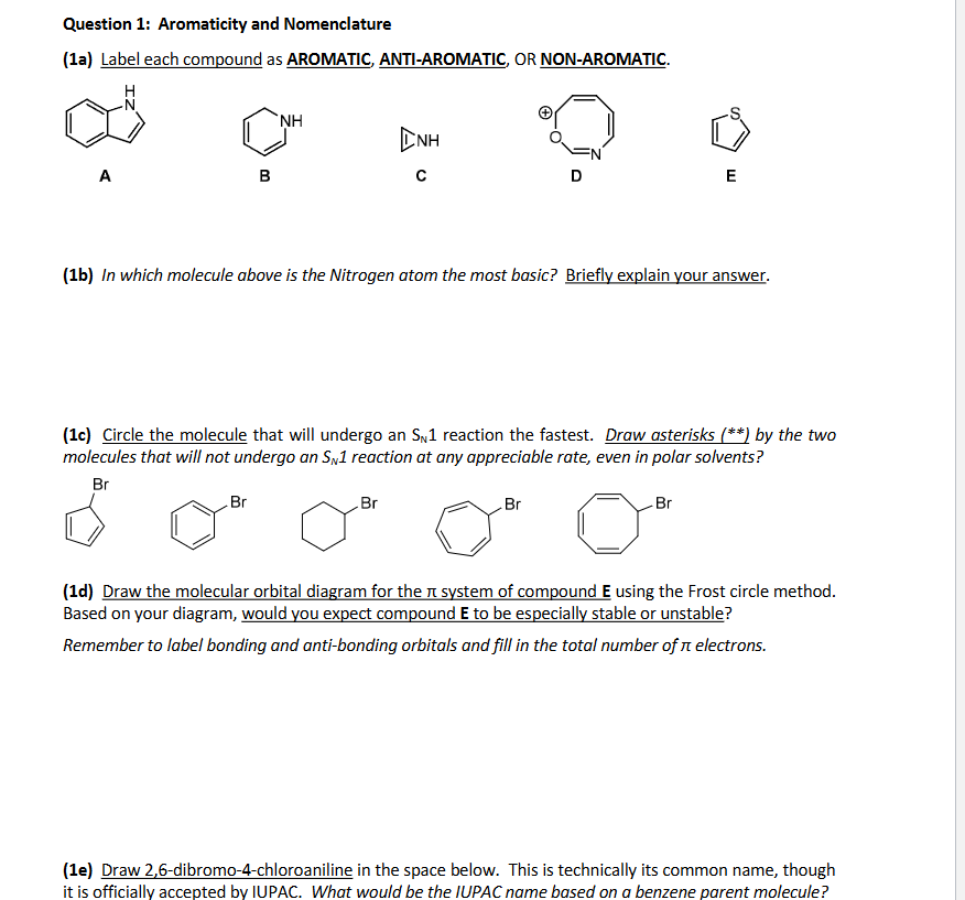 Solved Question 1: Aromaticity and Nomenclature (1a) ﻿Label | Chegg.com