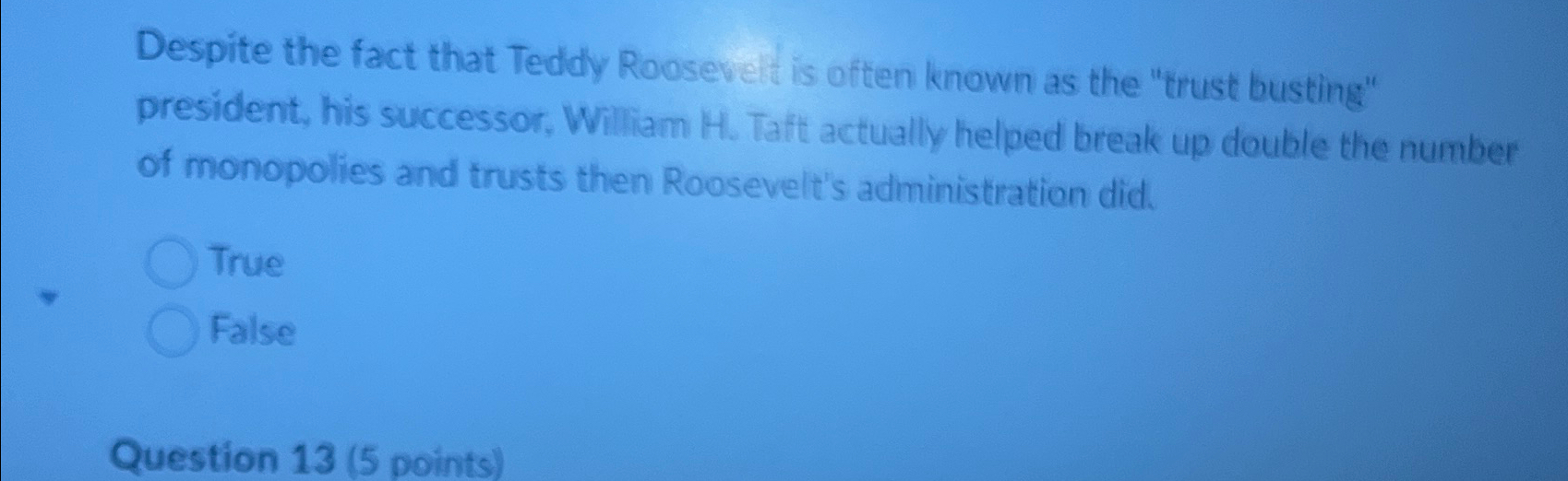 Solved Despite the fact that Teddy Roosevelt is often known | Chegg.com