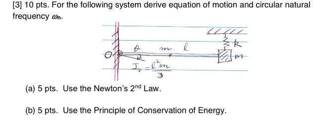 Solved [3] 10 pts. For the following system derive equation | Chegg.com