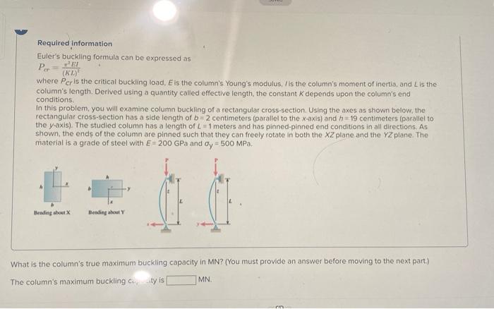 Solved Required information Euler's buckling formula can be | Chegg.com