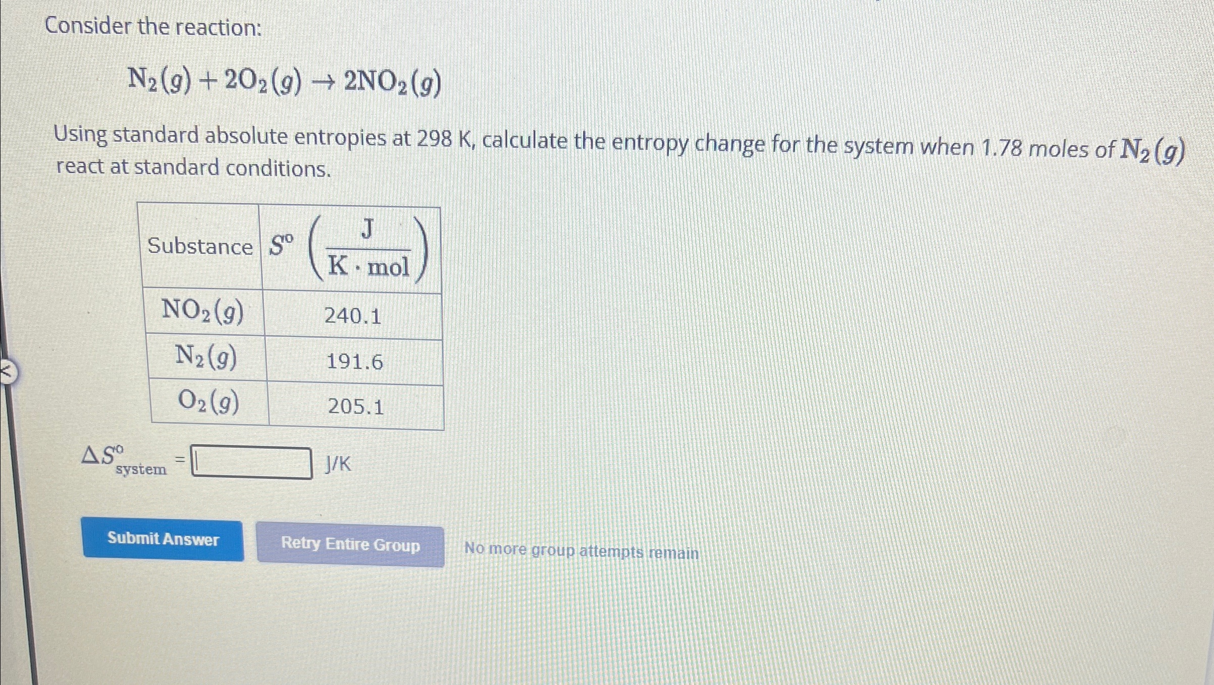Solved Consider the reaction:N2(g)+2O2(g)→2NO2(g)Using | Chegg.com