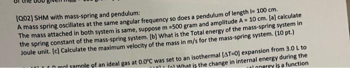 Solved [Q02] SHM with mass-spring and pendulum: A mass | Chegg.com