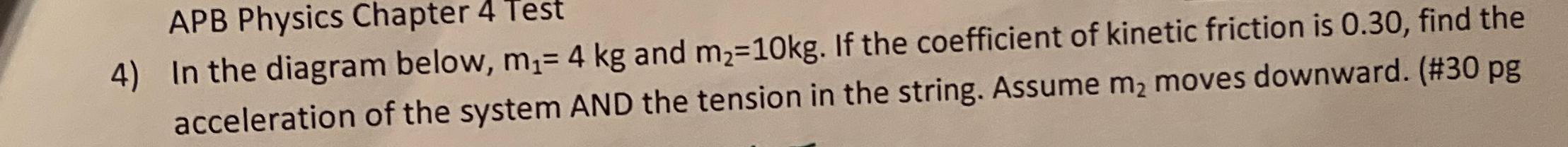 Solved APB Physics Chapter 4 ﻿TestIn the diagram below, | Chegg.com