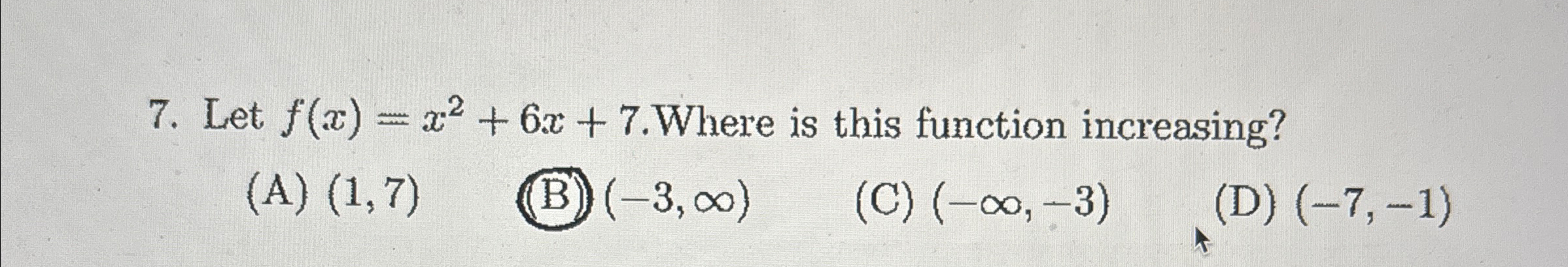 Solved Let f(x)=x2+6x+7. ﻿Where is this function | Chegg.com
