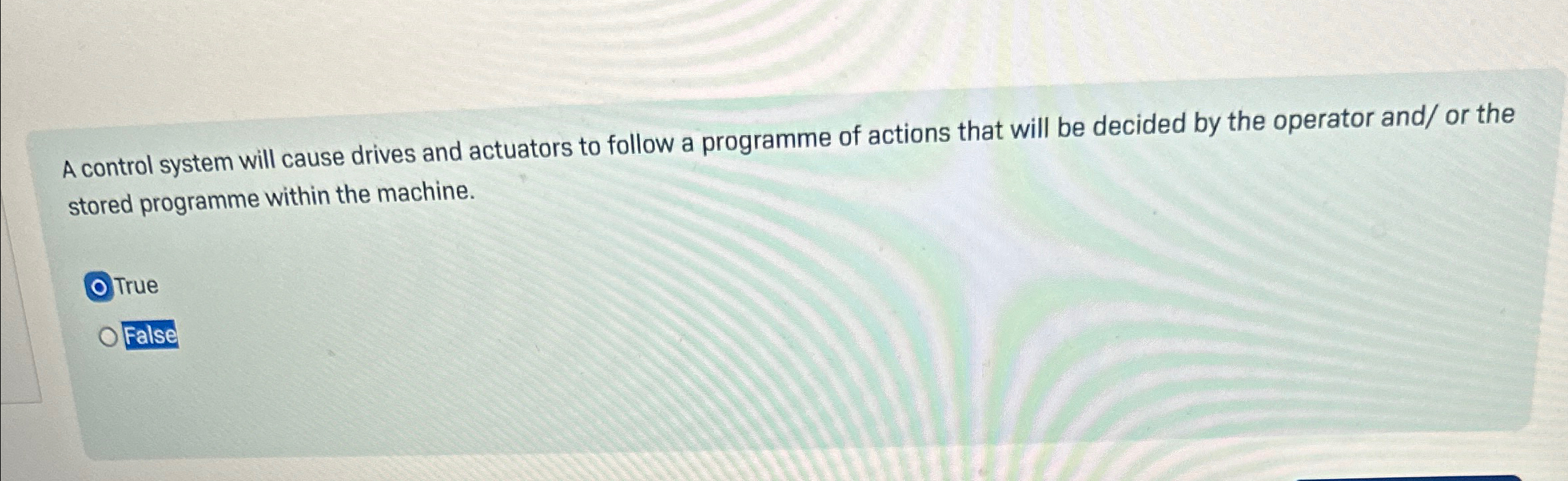 Solved A control system will cause drives and actuators to | Chegg.com