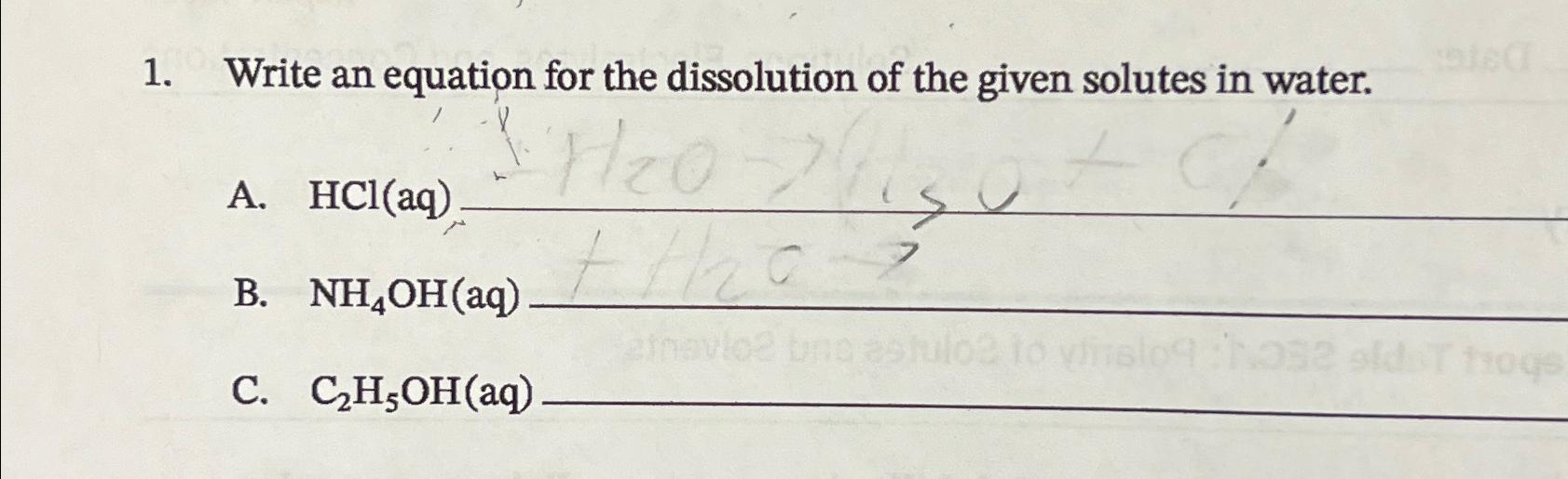Solved Write an equation for the dissolution of the given | Chegg.com