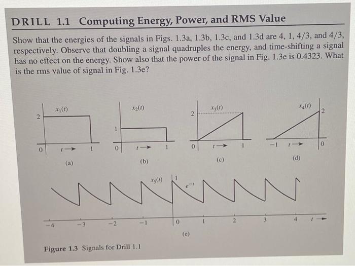 Solved Show that the energies of the signals in Figs. 1.3a, | Chegg.com