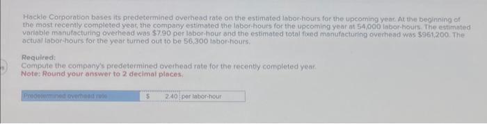 Solved Hockle Corporation bases its predetermined overhend | Chegg.com