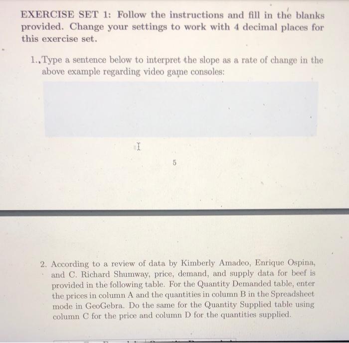 EXERCISE SET 1: Follow the instructions and fill in | Chegg.com
