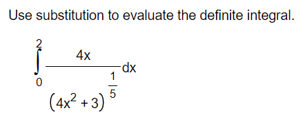 Solved Use substitution to evaluate the definite | Chegg.com