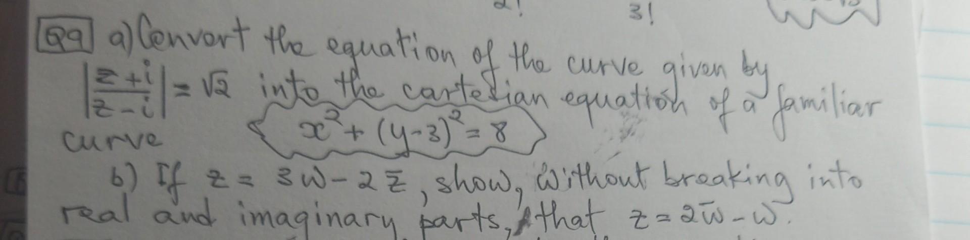 Solved Q9) a) Convert the equation of the curve given by | Chegg.com
