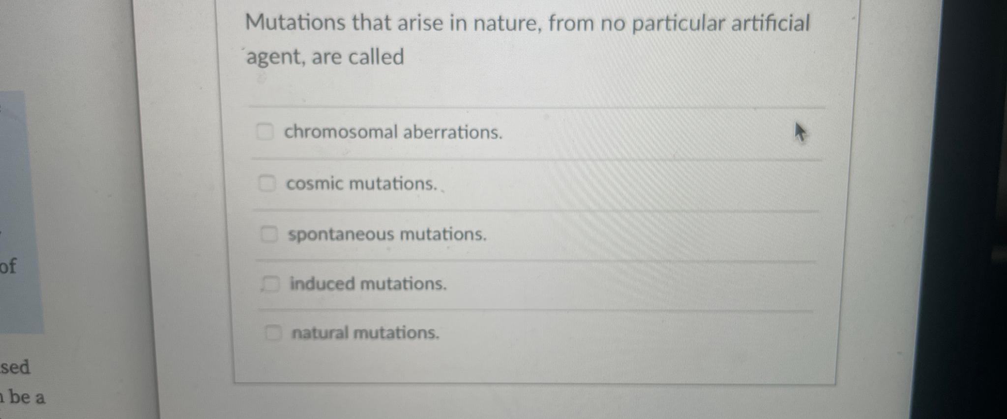 Solved Mutations that arise in nature, from no particular | Chegg.com