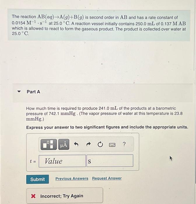 Solved The reaction AB(aq)→A(g)+B(g) is second order in AB | Chegg.com