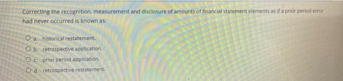 Solved Which of the following is an example of an orderly | Chegg.com