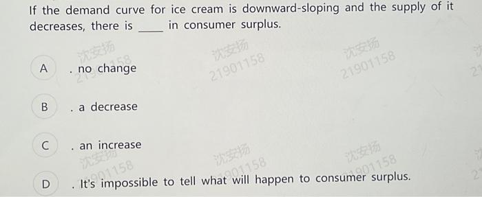 Solved If the demand curve for ice cream is downward-sloping | Chegg.com
