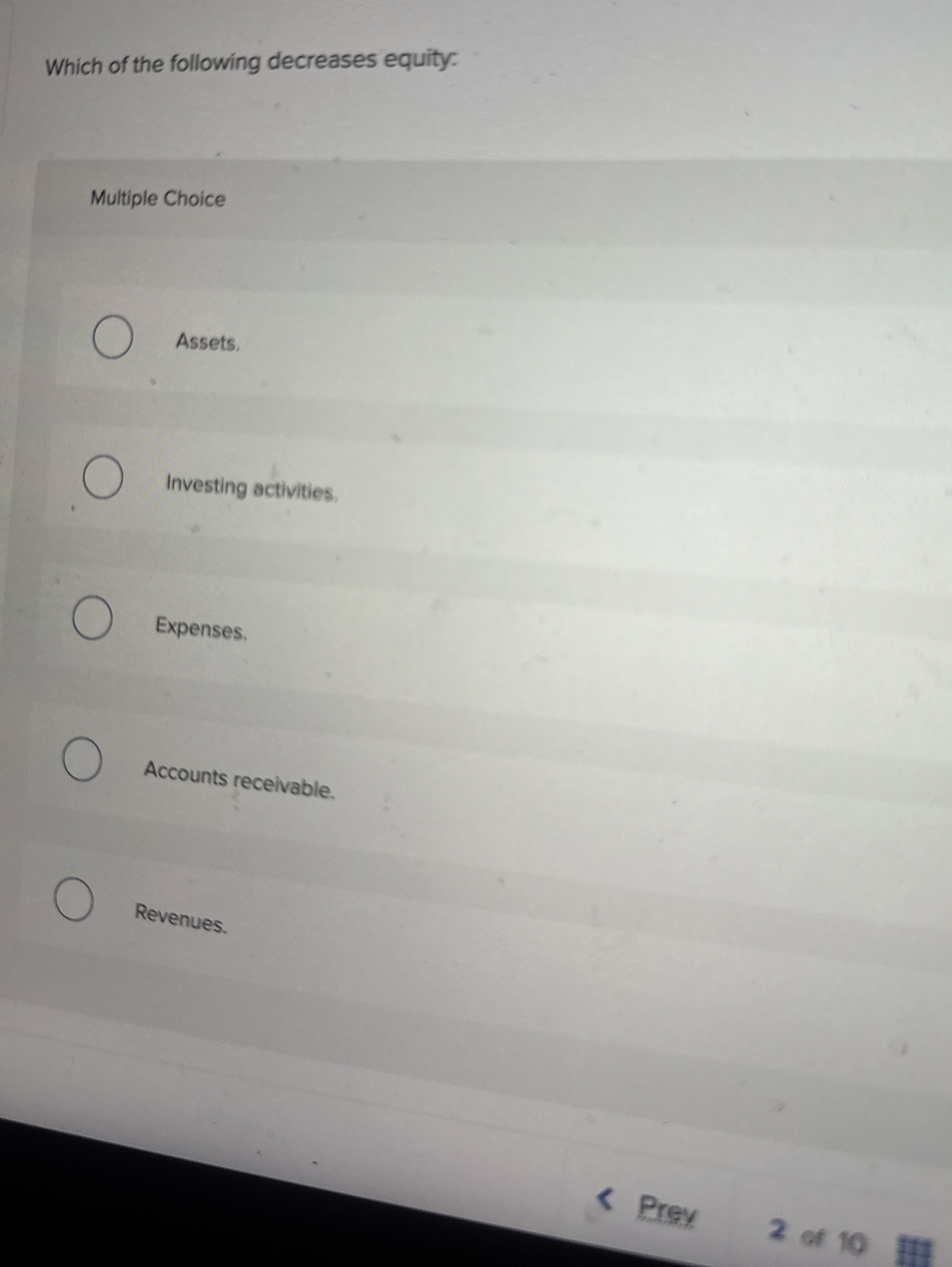 Solved Which of the following decreases equity:Multiple | Chegg.com