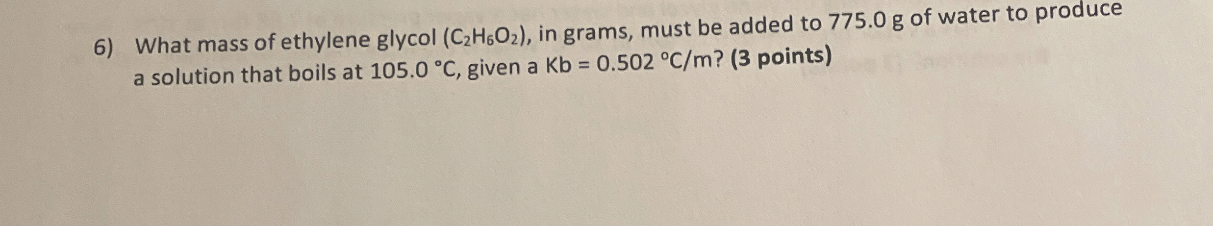 Solved What mass of ethylene glycol (C2H6O2), ﻿in grams, | Chegg.com