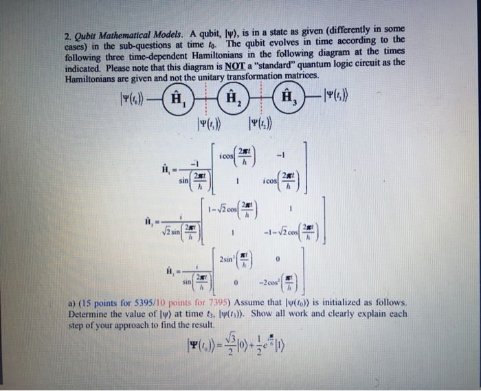 2. Qubit Mathematical Models. A qubit, lv), is in a | Chegg.com