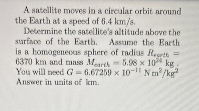 Solved A satellite moves in a circular orbit around the | Chegg.com