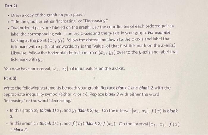 Solved The function y=f(x) is graphed below. Part 1) | Chegg.com