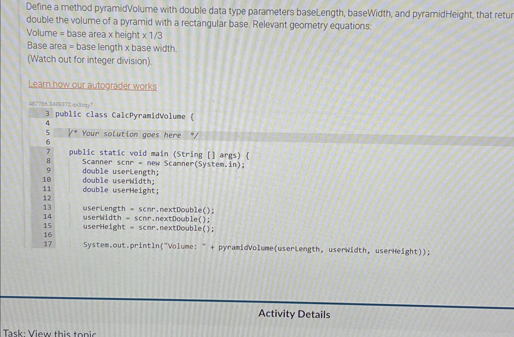 Solved Define a method pyramidVolume with double data type | Chegg.com