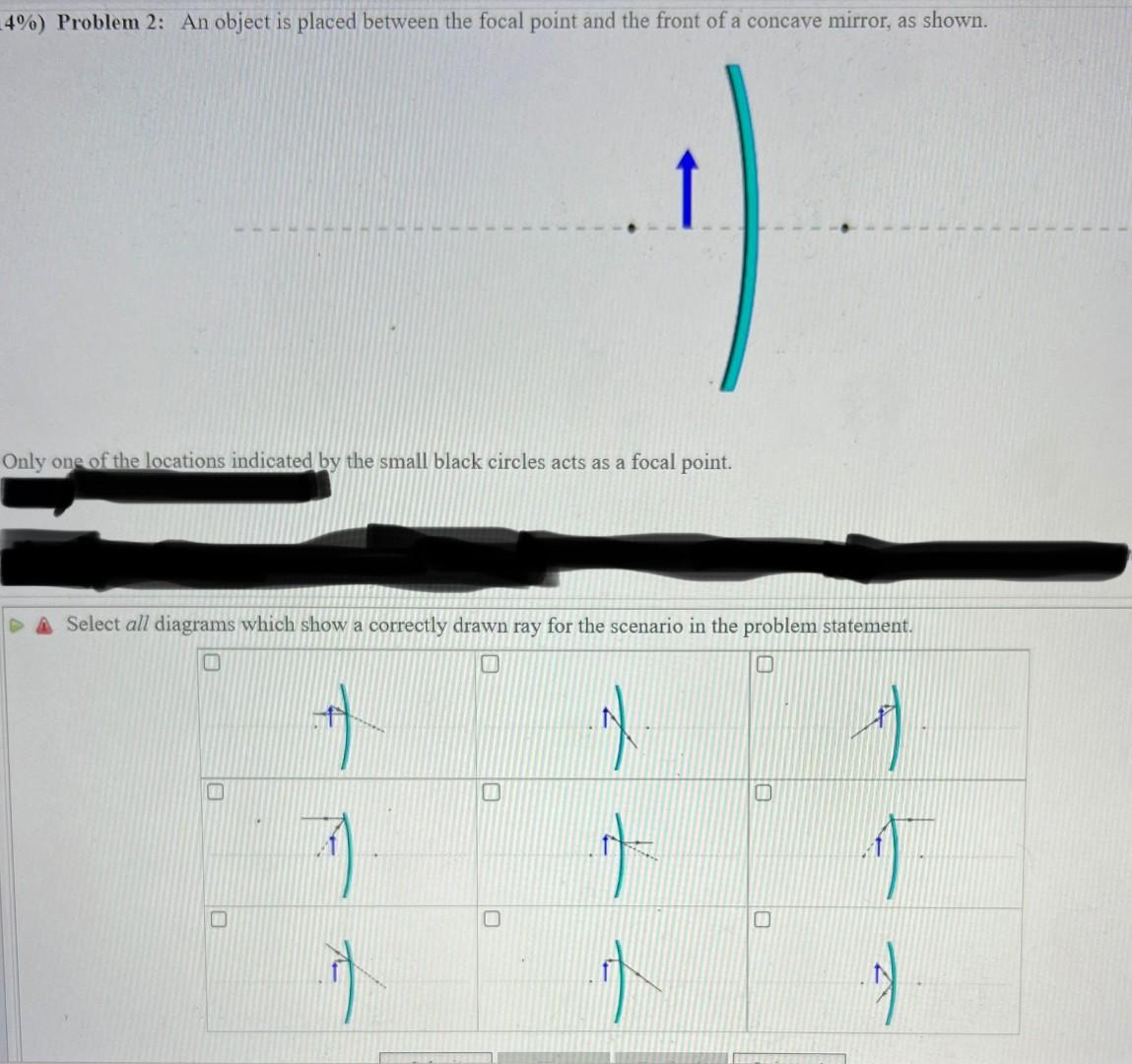 Solved 4\%) Problem 2: An object is placed between the focal | Chegg.com