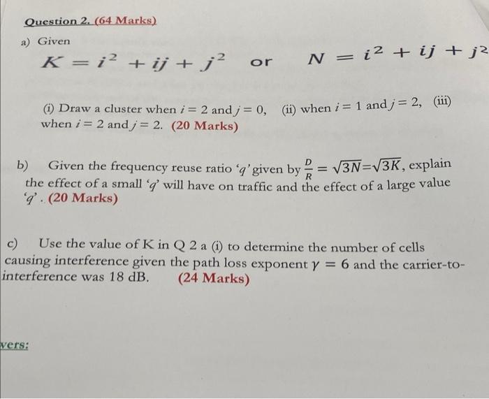 Solved a) Given K=i2+ij+j2 or N=i2+ij+j2 (i) Draw a cluster | Chegg.com