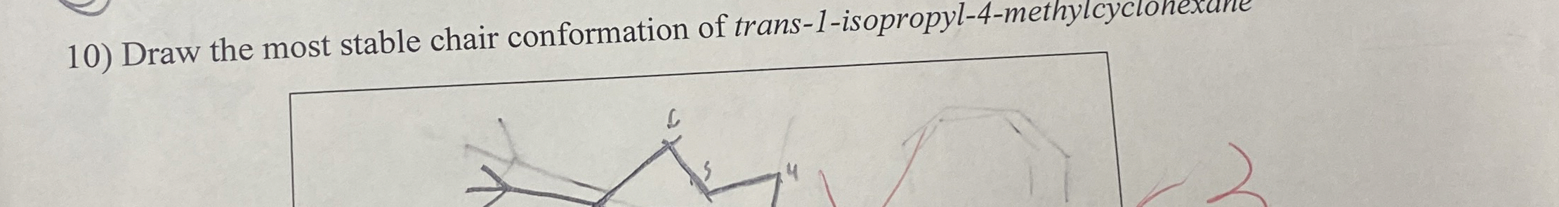 Solved Draw the most stable chair conformation of | Chegg.com